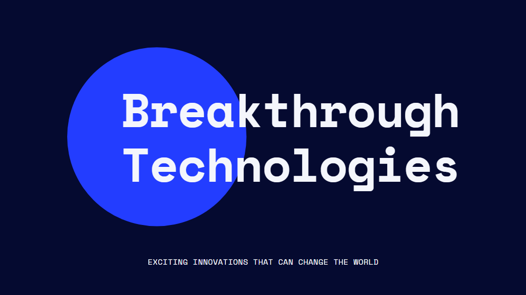 Breakthrough Technologies - Slidesgo templates